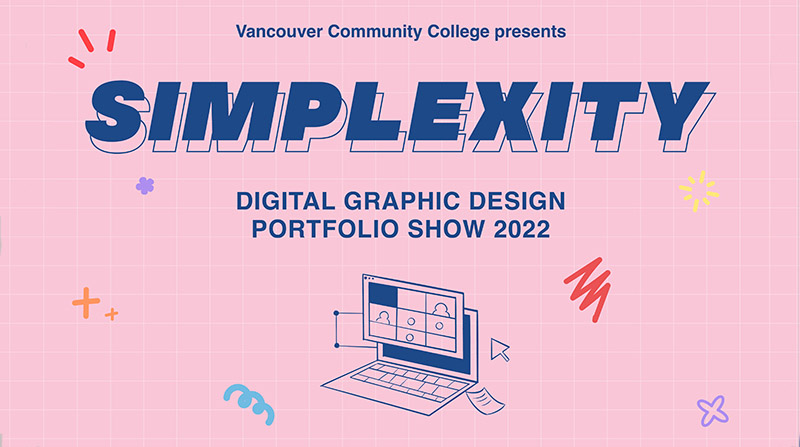 Article: Simplexity - Graphic Design Portfolio Show - Vancouver Community College